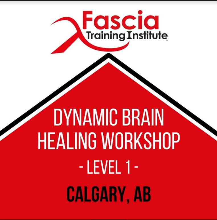 Dynamic Brain Healing Level 1 Calgary